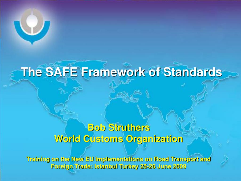 PPT - The SAFE Framework of Standards PowerPoint Presentation, free ...