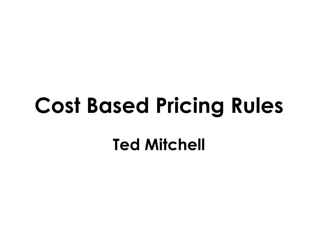PPT - Cost Based Pricing Rules PowerPoint Presentation, free download ...