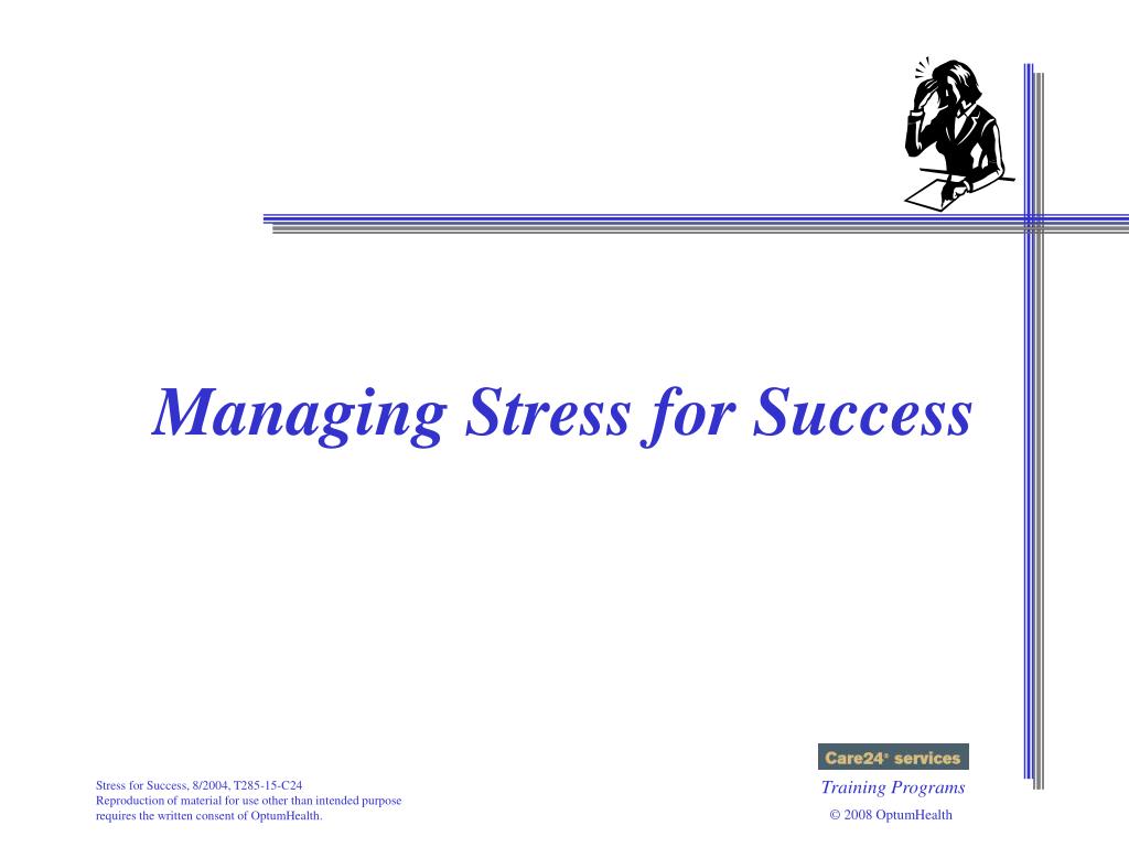 PPT - Managing Stress for Success PowerPoint Presentation, free ...