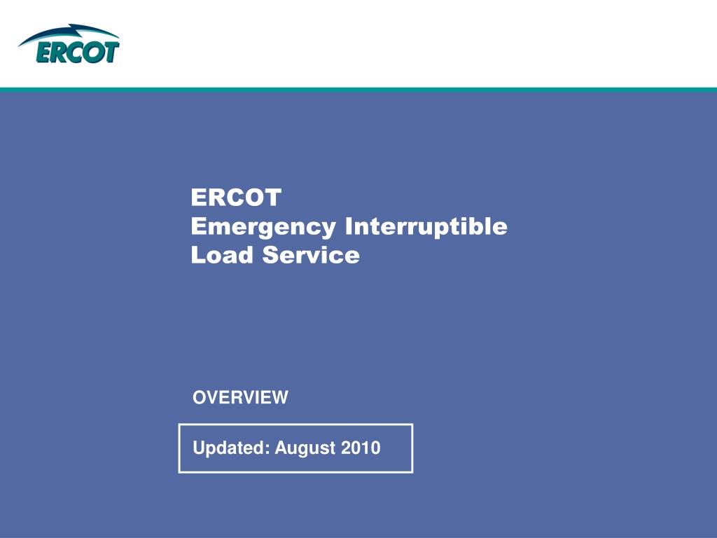 PPT - ERCOT Emergency Interruptible Load Service PowerPoint ...