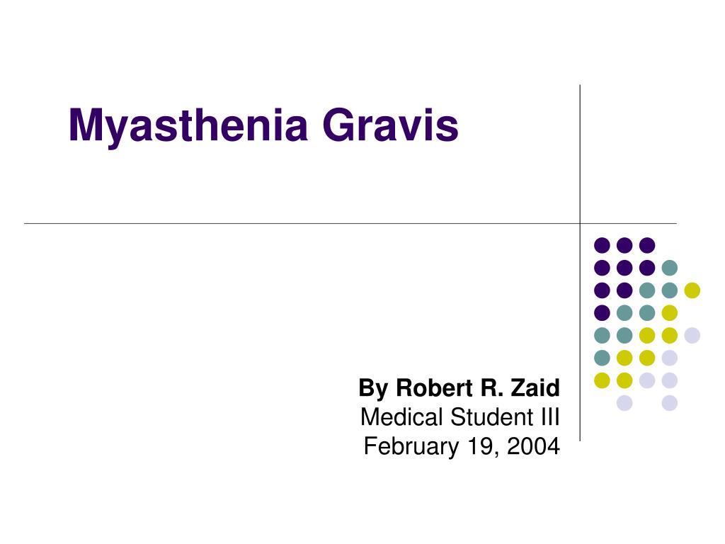 PPT - Myasthenia Gravis PowerPoint Presentation, free download - ID:6773685