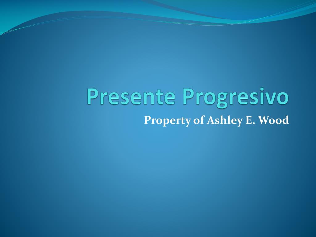 PPT - Presente Progresivo PowerPoint Presentation, free download - ID ...