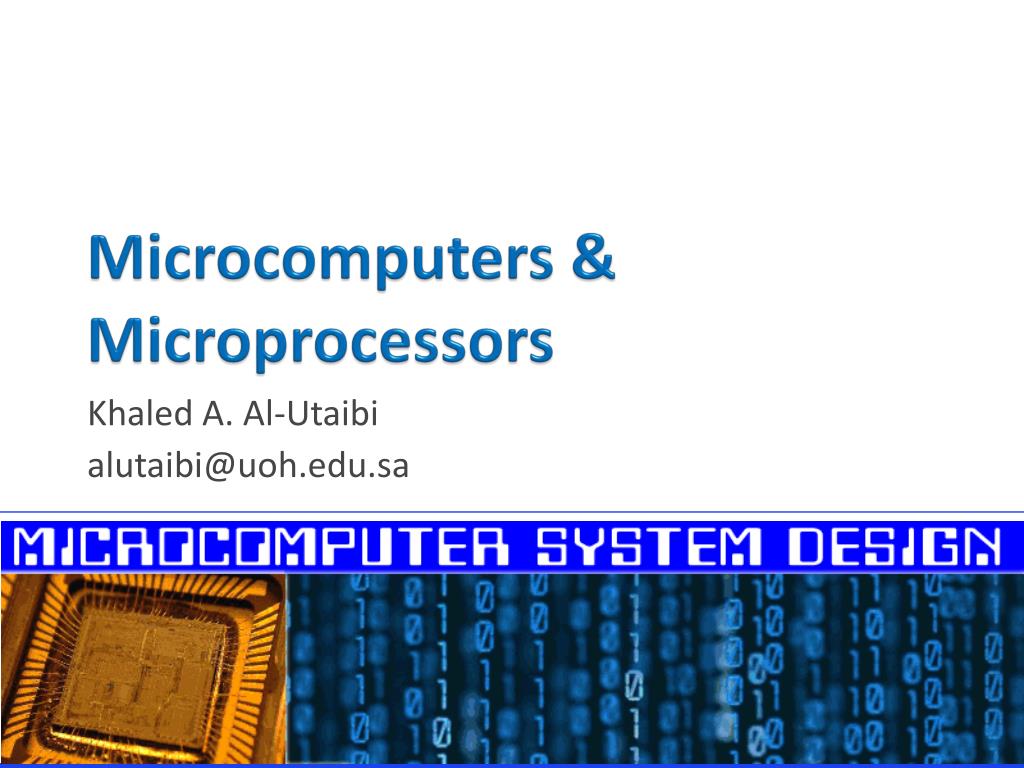 PPT - Introduction to Microcomputers and Microprocessors: Concepts and ...
