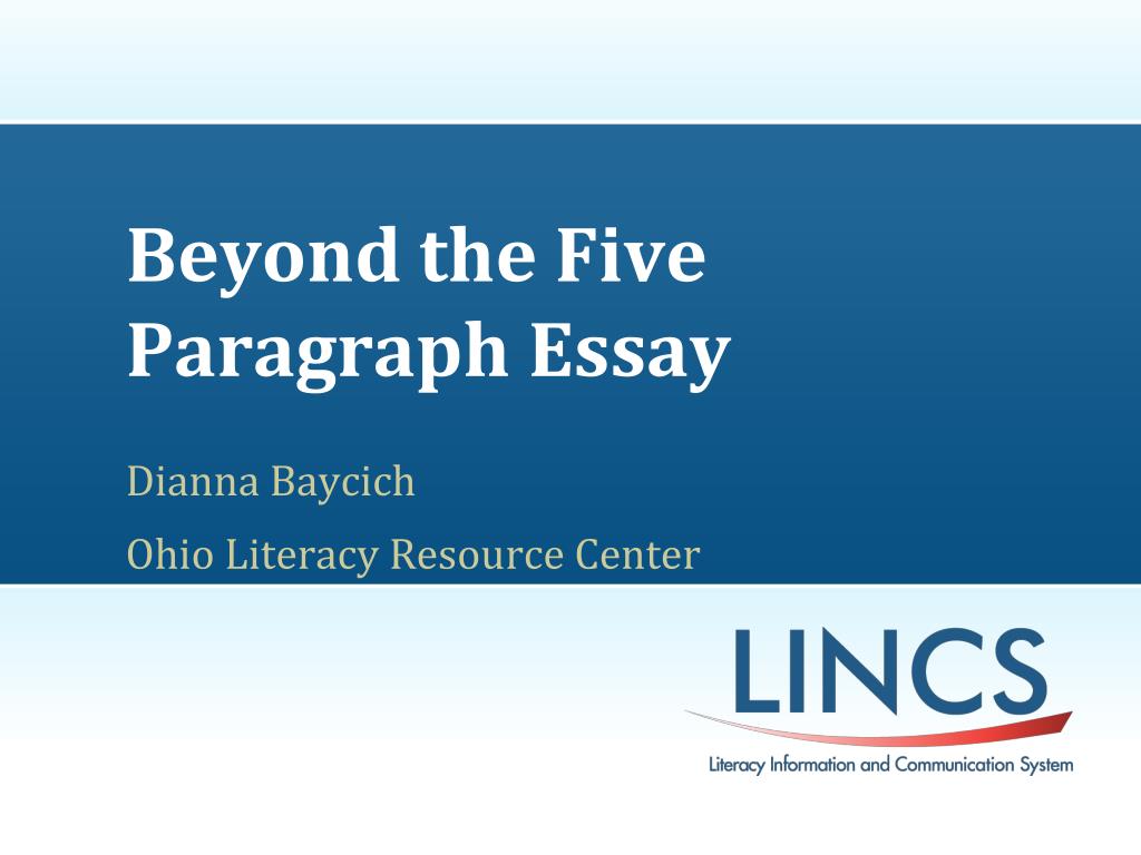 PPT - Beyond the Five Paragraph Essay PowerPoint Presentation, free ...