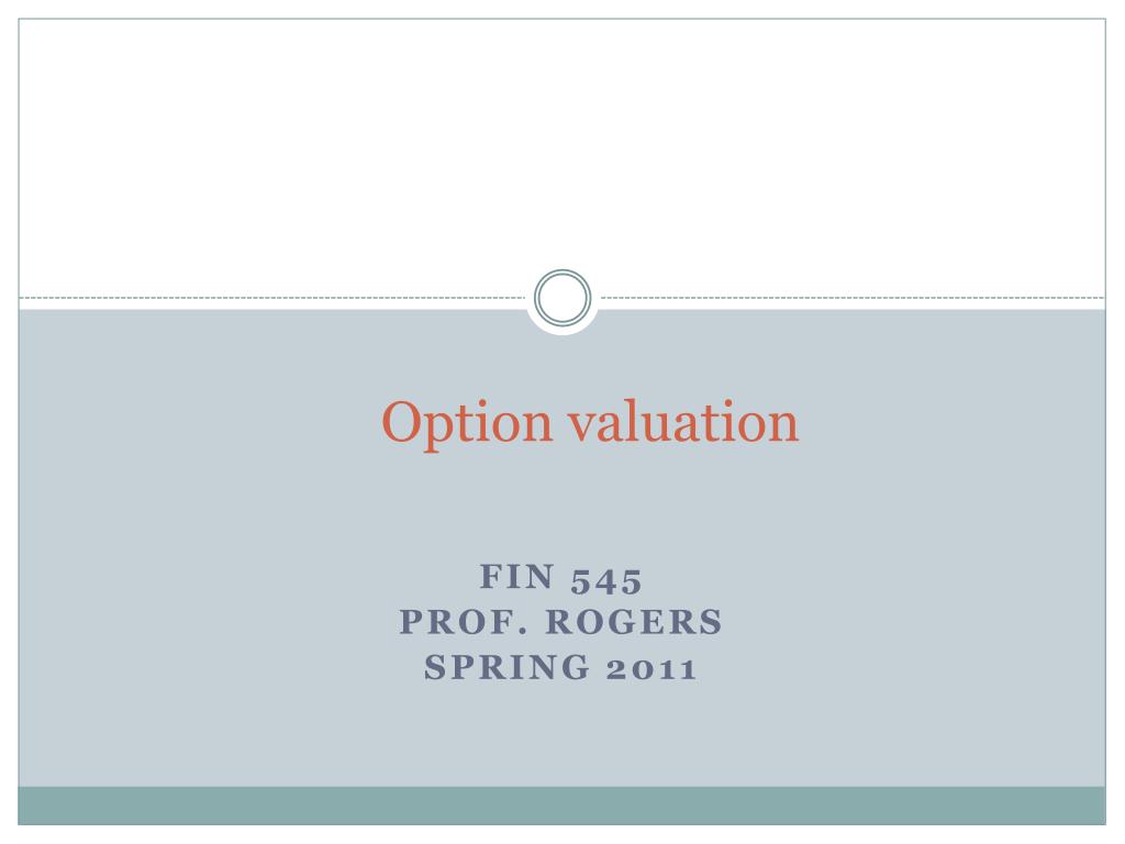 PPT - Option valuation PowerPoint Presentation, free download - ID:6777838