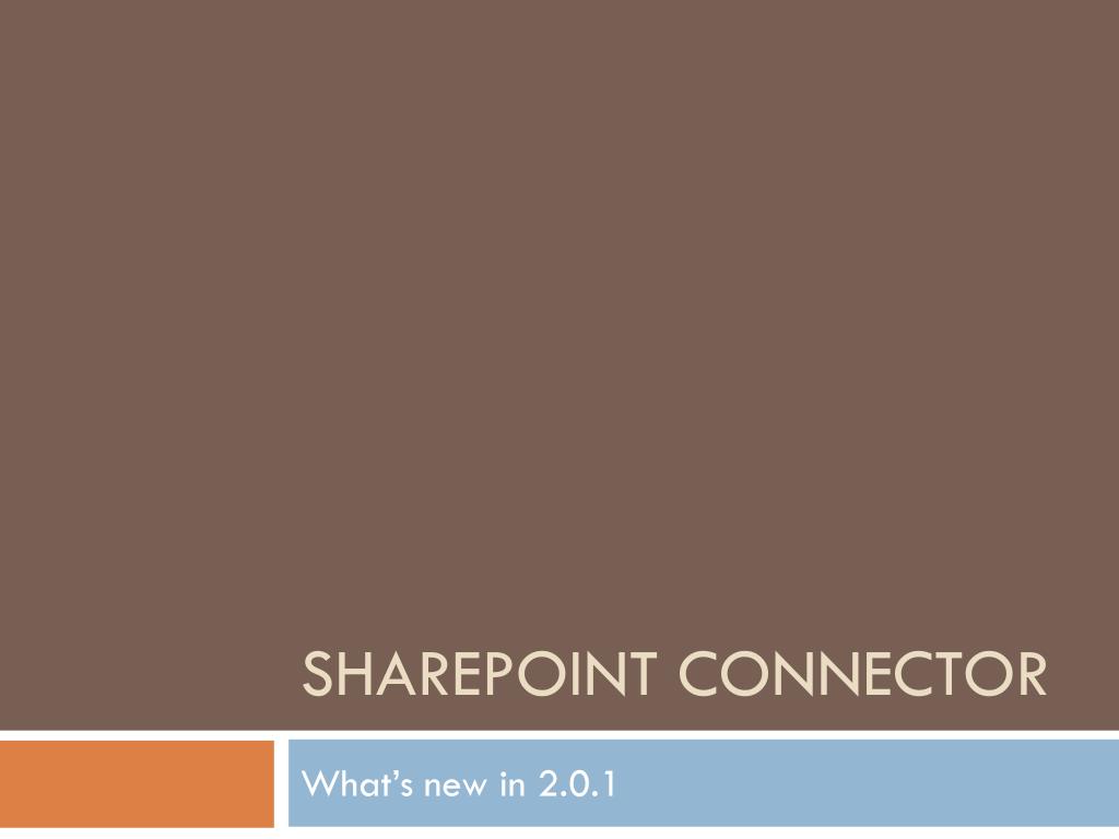 PPT - SharePoint connector PowerPoint Presentation, free download - ID ...