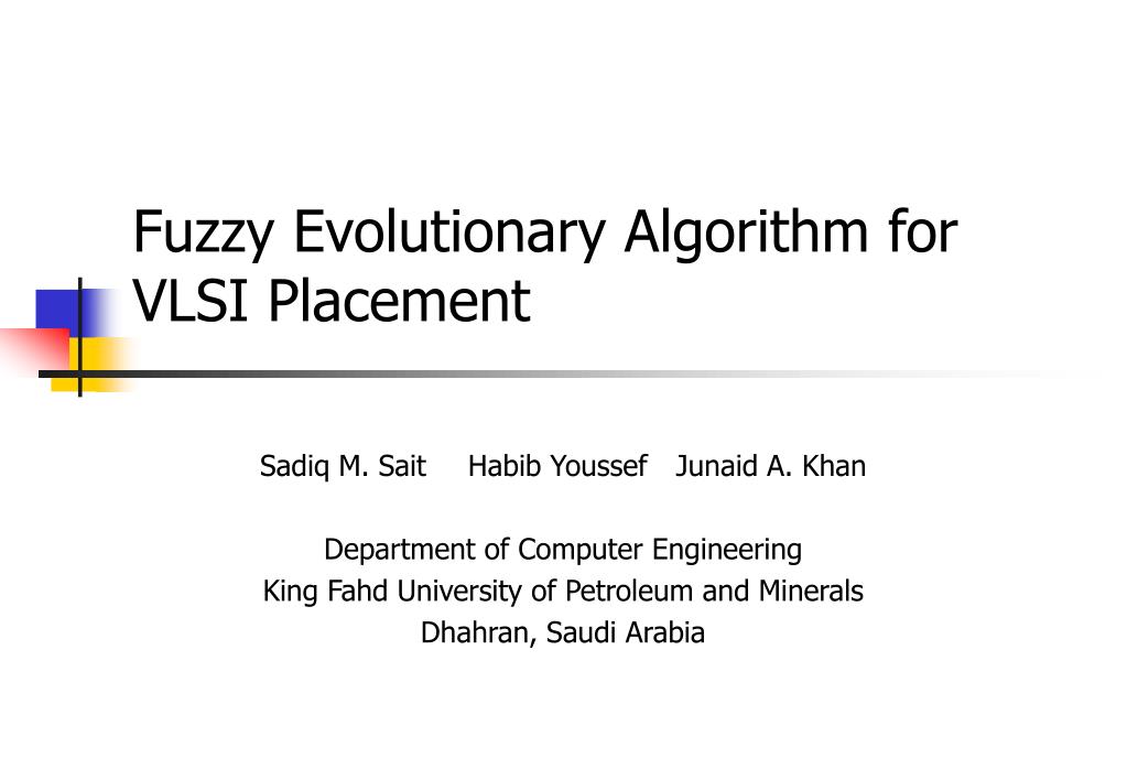 Ppt Fuzzy Evolutionary Algorithm For Vlsi Placement Powerpoint Presentation Id6782029