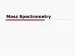 PPT - Mass Spectrometry PowerPoint Presentation, free download - ID:720394
