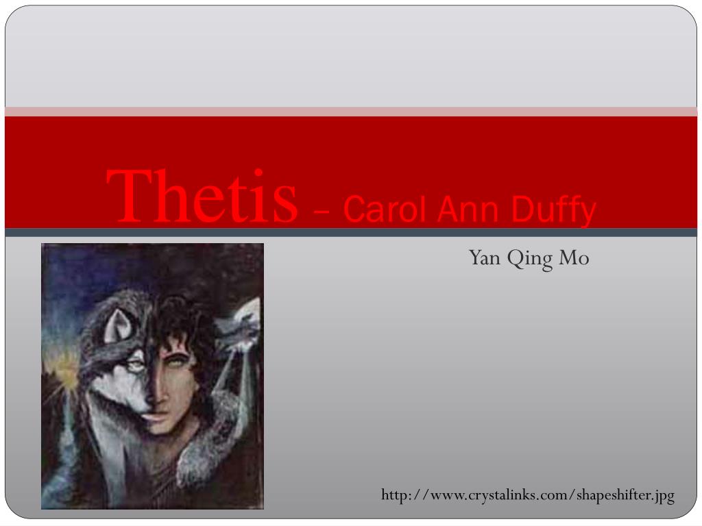 PPT - Thetis – Carol Ann Duffy PowerPoint Presentation, free download ...