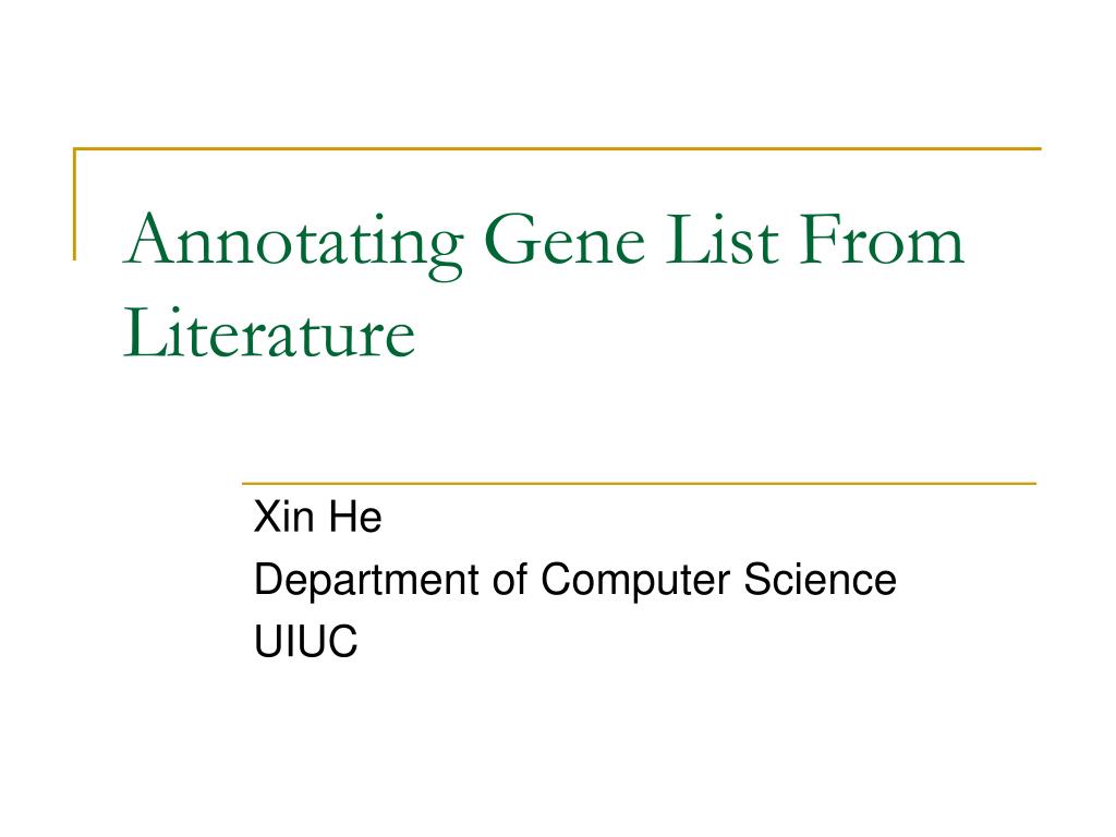 PPT - Annotating Gene List From Literature PowerPoint Presentation ...