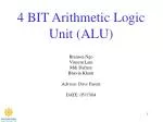 PPT - 4bit-ALU (Arithmetic Logic Unit) PowerPoint Presentation, free ...