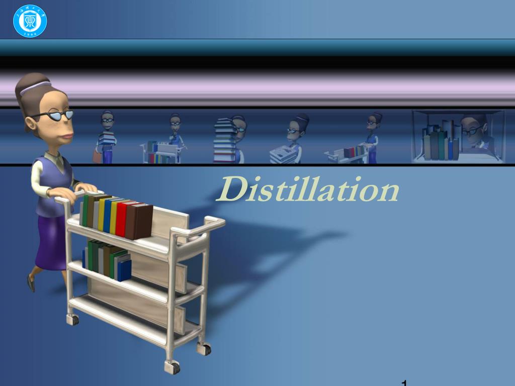 PPT - Distillation PowerPoint Presentation, free download - ID:6784408