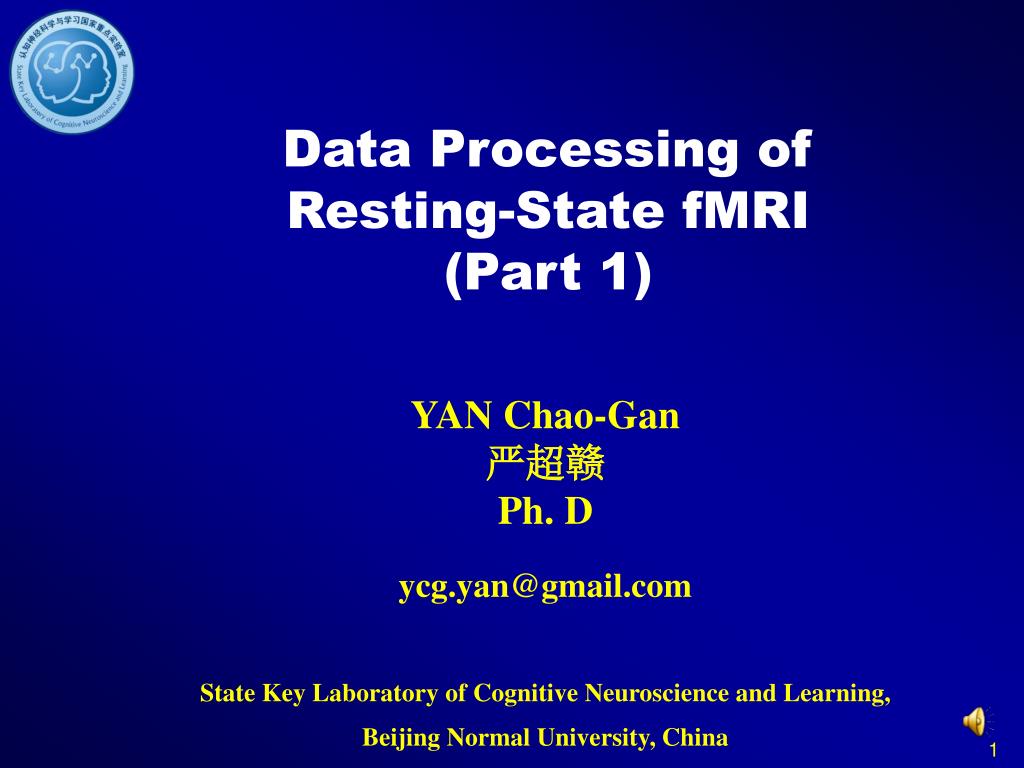 PPT - Data Processing of Resting-State fMRI (Part 1) PowerPoint Presentation - ID:6784861