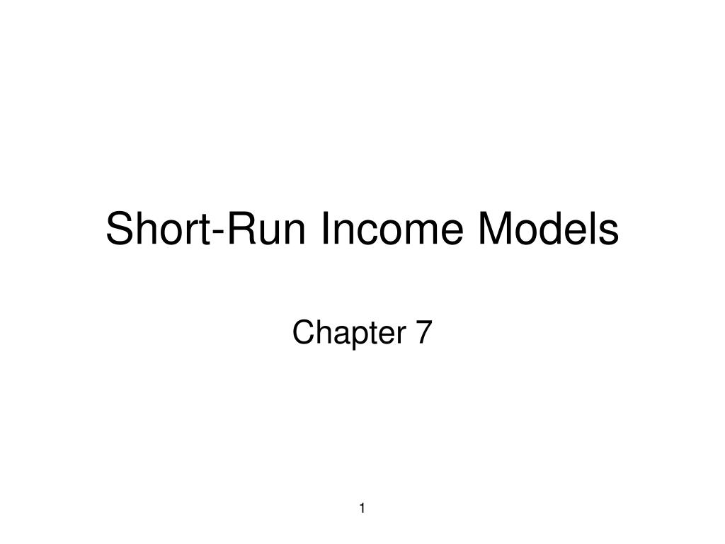 PPT - Analyzing Short-Run Income Models and Production Possibilities ...