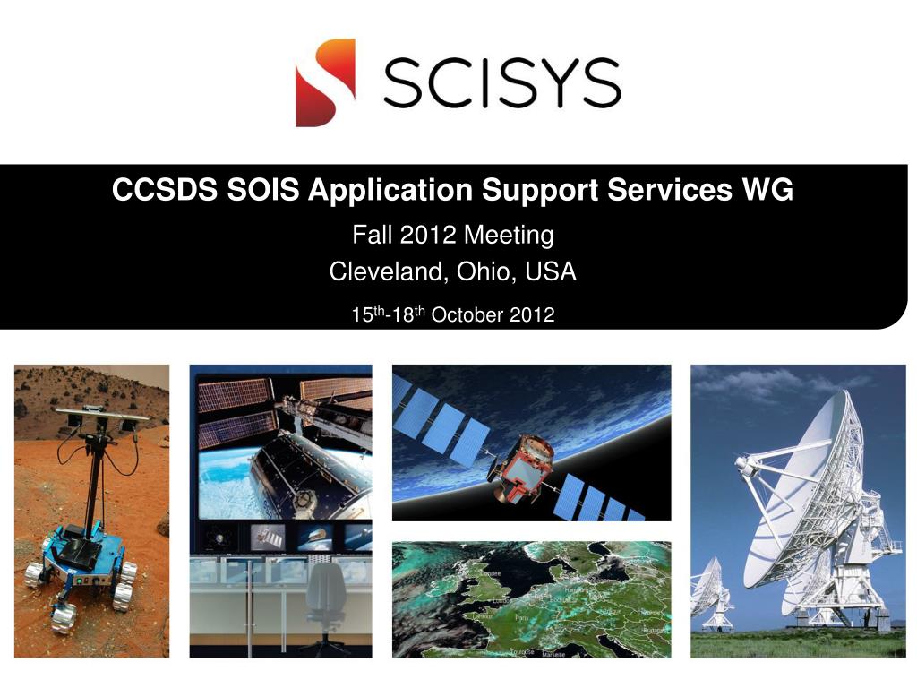 PPT - CCSDS SOIS Application Support Services WG PowerPoint ...