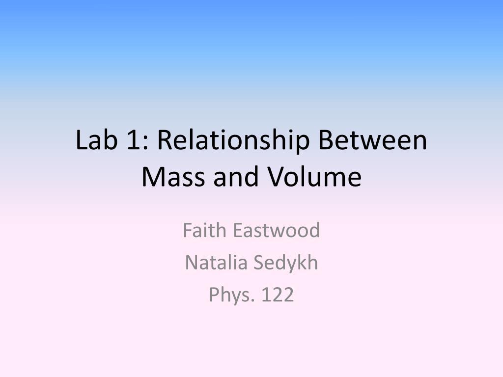 PPT - Lab 1: Relationship Between Mass and Volume PowerPoint ...