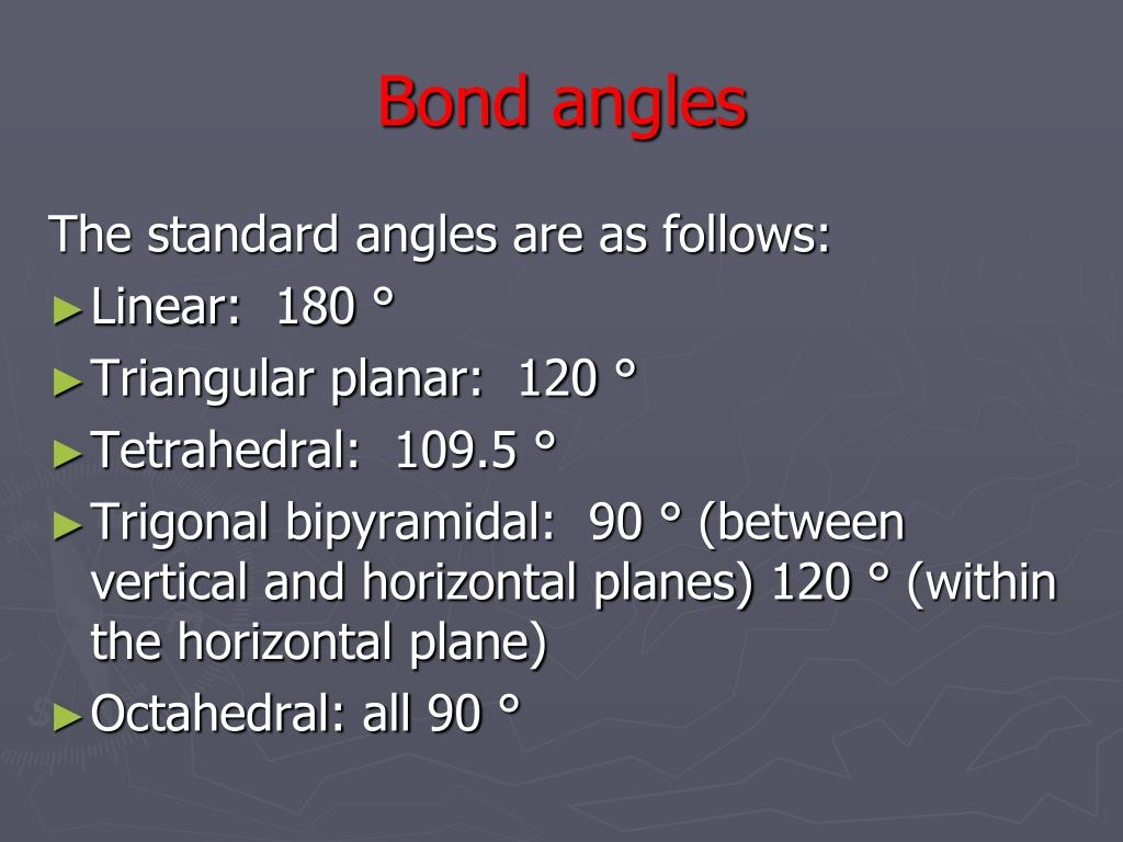 PPT - Bond angles PowerPoint Presentation, free download - ID:6788885