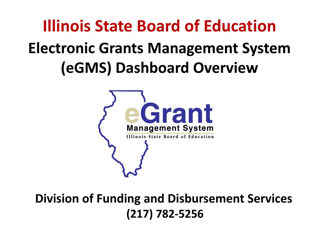 PPT - Electronic Grants Management System ( eGMS ) Dashboard Overview ...