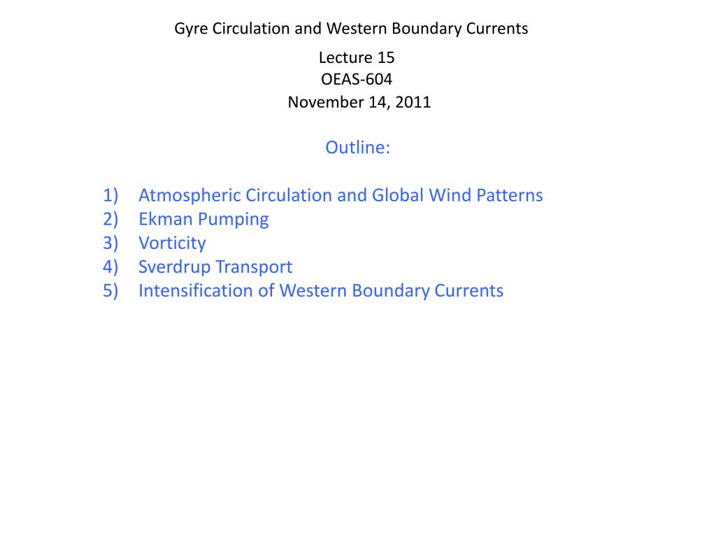 PPT - Gyre Circulation and Western Boundary Currents PowerPoint ...