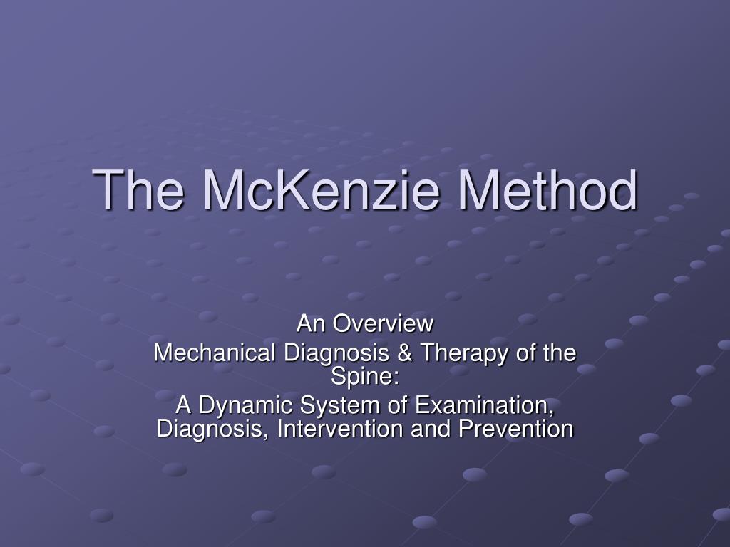 PPT - The McKenzie Method PowerPoint Presentation, free download - ID ...