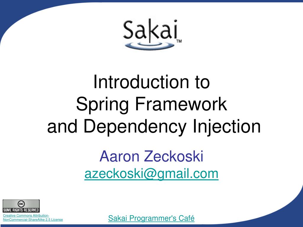 PPT - Introduction to Spring Framework and Dependency Injection ...