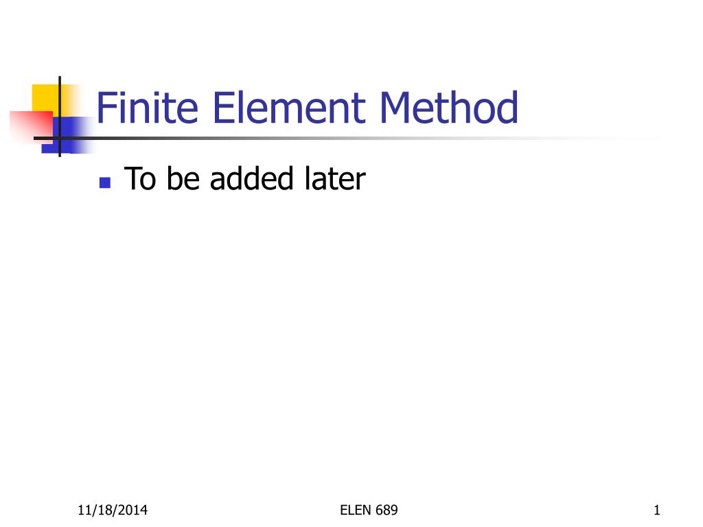 PPT - Finite Element Method PowerPoint Presentation, free download - ID ...
