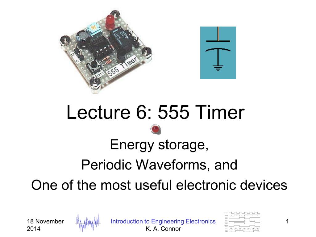 PPT - Lecture 6: 555 Timer PowerPoint Presentation, free download - ID ...