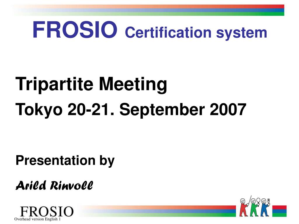 PPT - FROSIO Certification system PowerPoint Presentation, free ...