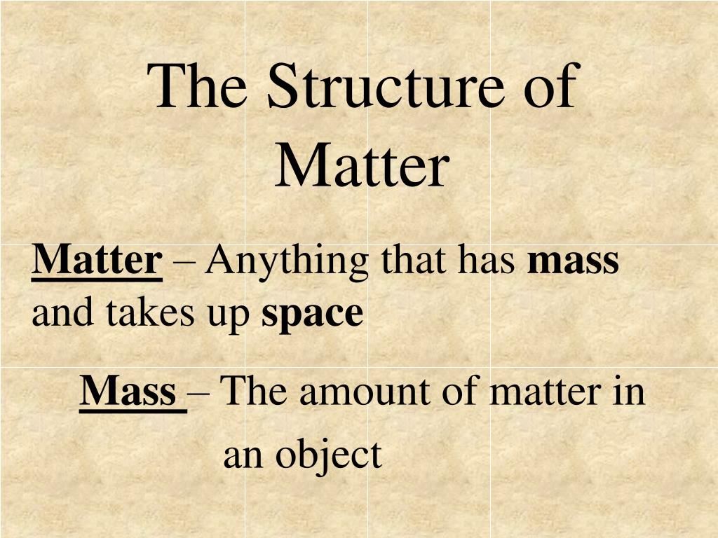 PPT - The Structure of Matter PowerPoint Presentation, free download ...
