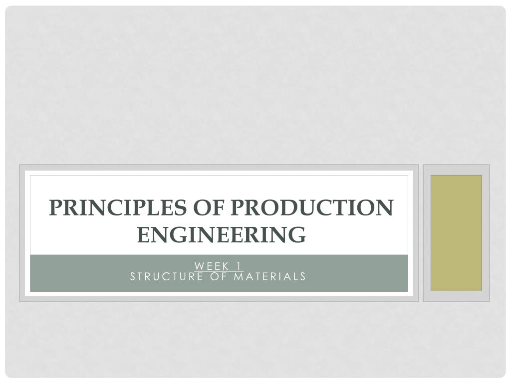PPT - PRINCIPLES OF PRODUCTION ENGINEERING PowerPoint Presentation ...