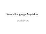 PPT - Second Language Acquisition PowerPoint Presentation, free ...