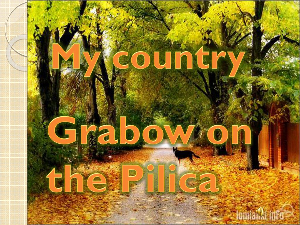 PPT - Explore the Charming Village of Grabów on the Pilica: History and ...
