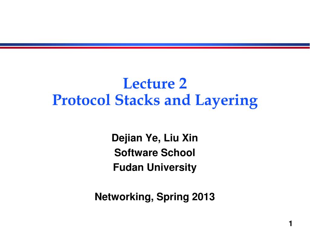 PPT - Lecture 2 Protocol Stacks and Layering PowerPoint Presentation ...