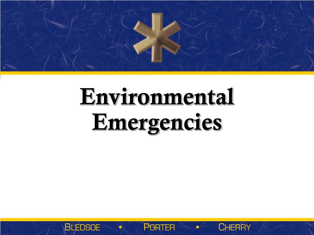 PPT - Environmental Emergencies PowerPoint Presentation, free download ...