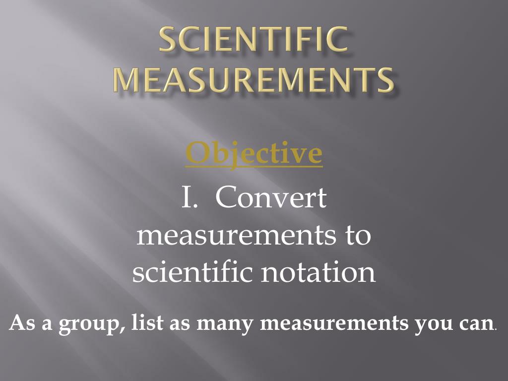 PPT - Scientific Measurements PowerPoint Presentation, free download ...