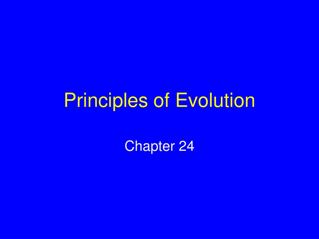 PPT - Principles of Evolution PowerPoint Presentation, free download ...