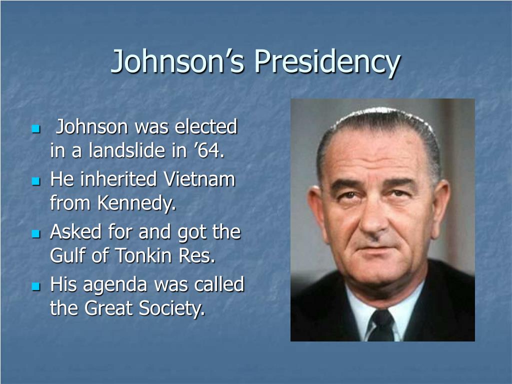 PPT - Johnson’s Presidency PowerPoint Presentation, free download - ID ...