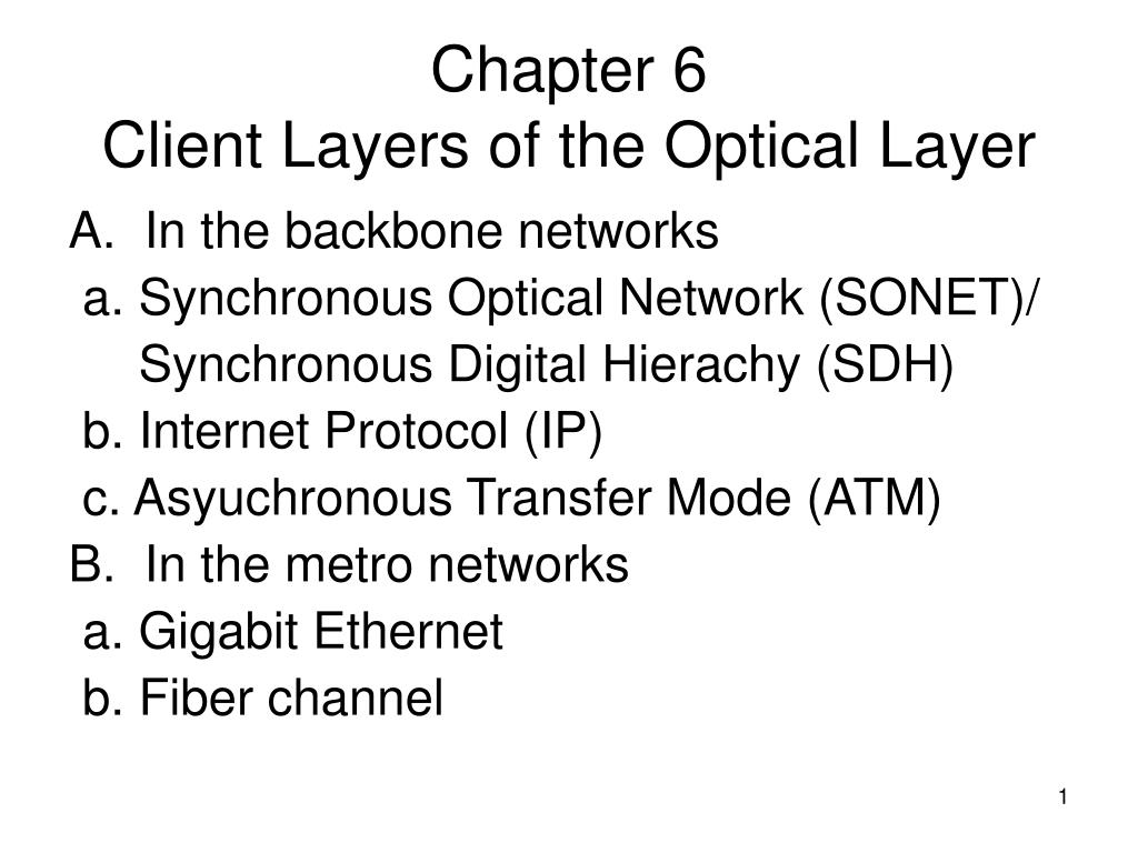 PPT - Chapter 6 Client Layers of the Optical Layer PowerPoint ...