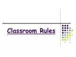 PPT - Classroom Rules PowerPoint Presentation, free download - ID:6831117
