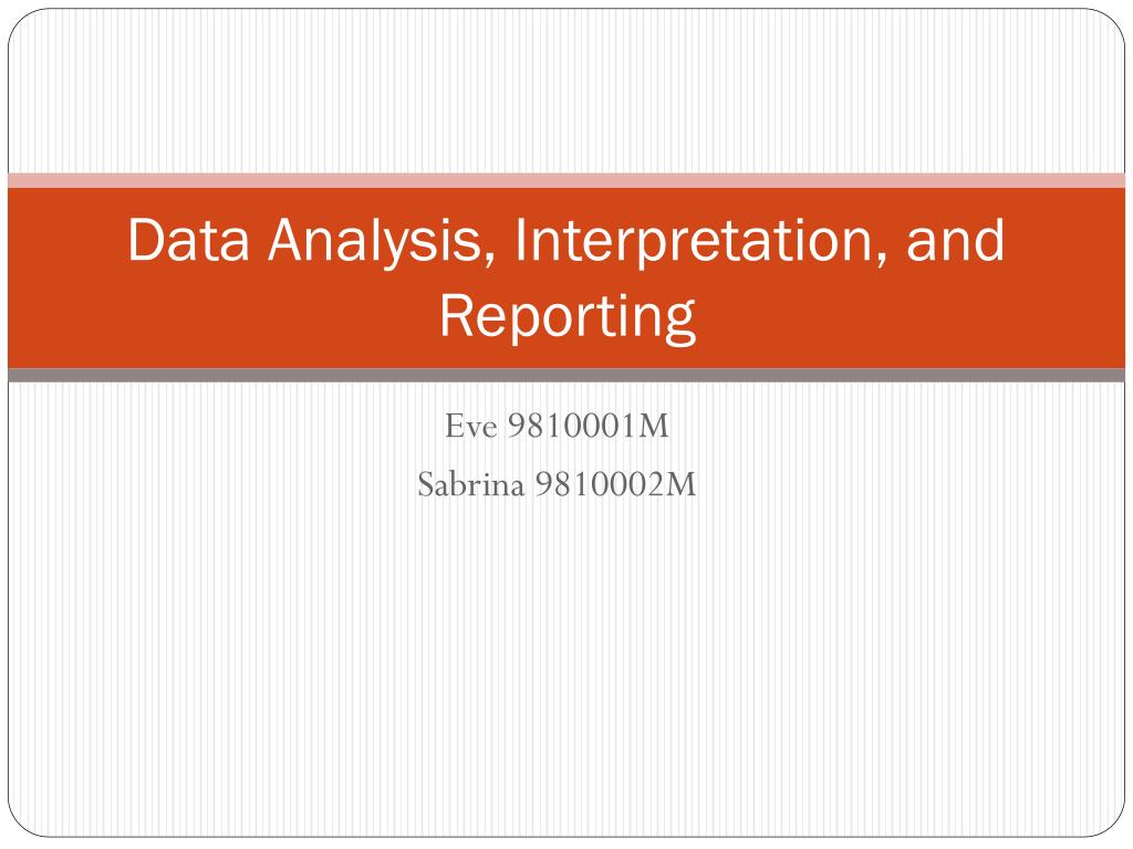 PPT - Data Analysis, Interpretation, and Reporting PowerPoint ...