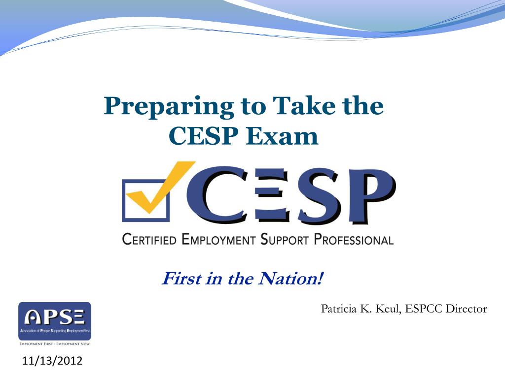 PPT - Preparing to Take the CESP Exam PowerPoint Presentation, free ...
