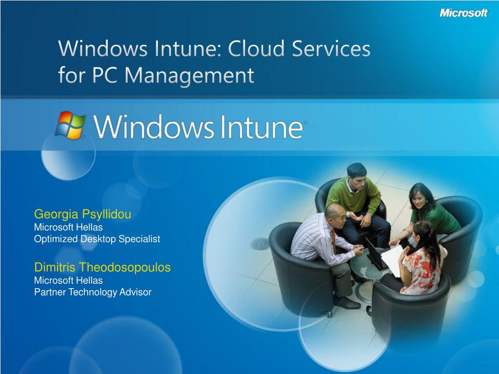 PPT - Windows Intune : Cloud Services for PC Management PowerPoint ...