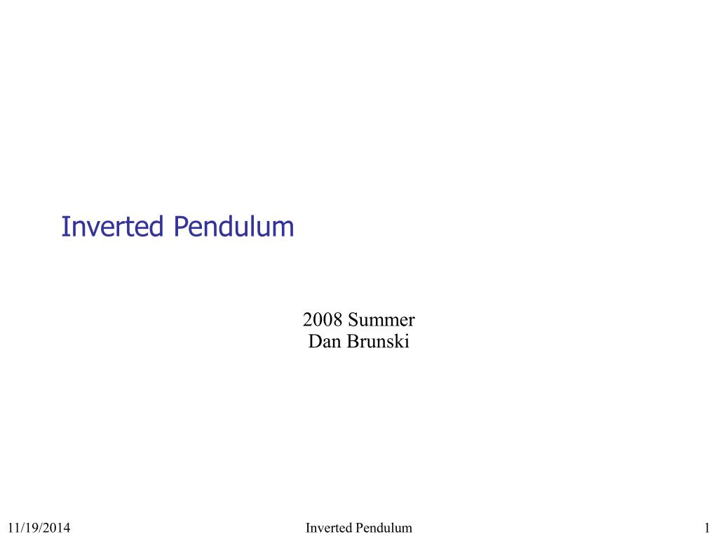 PPT - Inverted Pendulum PowerPoint Presentation, free download - ID:6810383