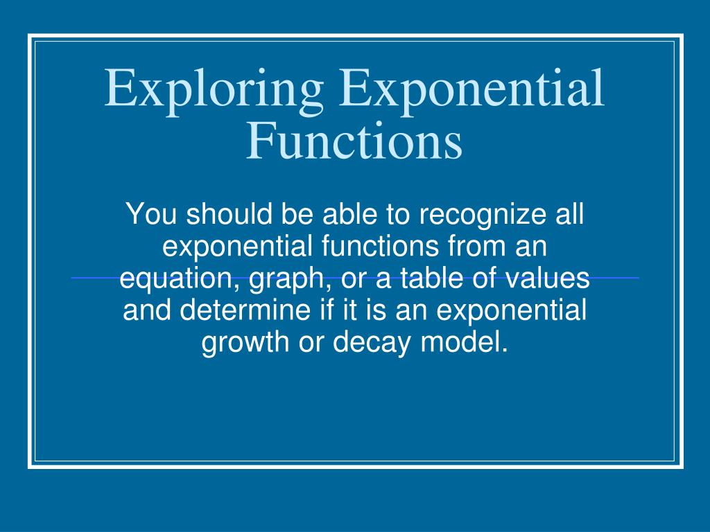 PPT - Exploring Exponential Functions PowerPoint Presentation, free ...