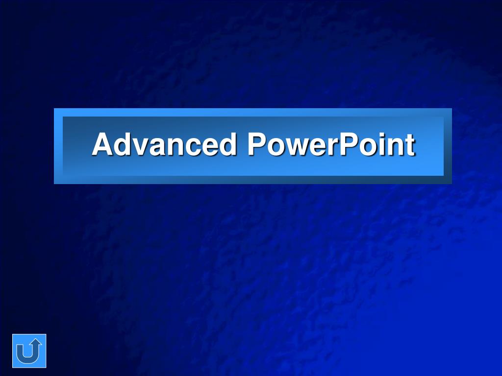 PPT - Advanced PowerPoint PowerPoint Presentation, free download - ID ...