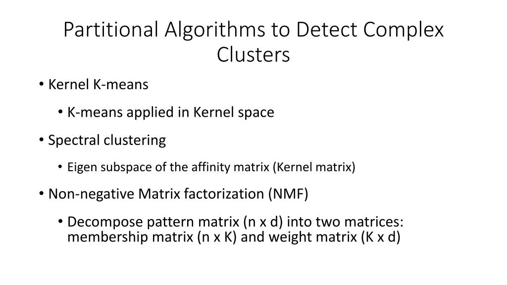 Ppt Partitional Algorithms To Detect Complex Clusters Powerpoint