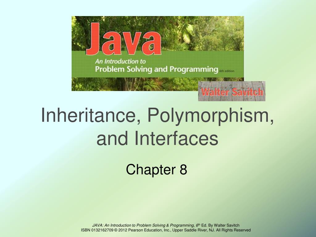 PPT - Inheritance, Polymorphism, and Interfaces PowerPoint Presentation - ID:6812935
