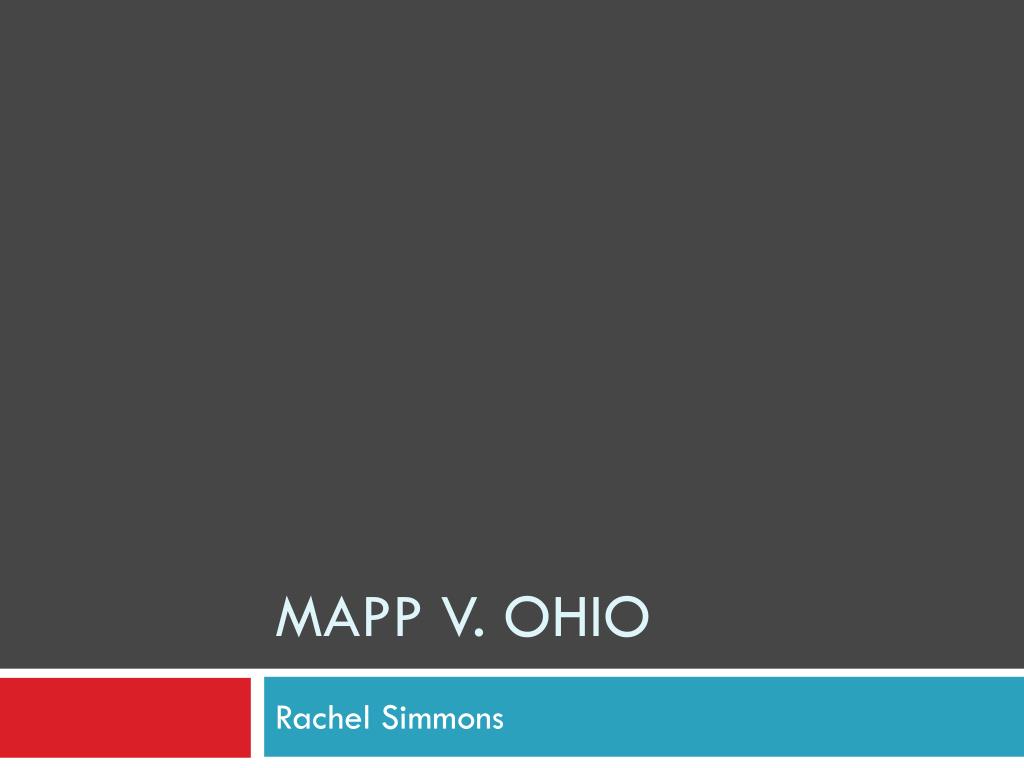 PPT - Mapp v. Ohio PowerPoint Presentation, free download - ID:6815018