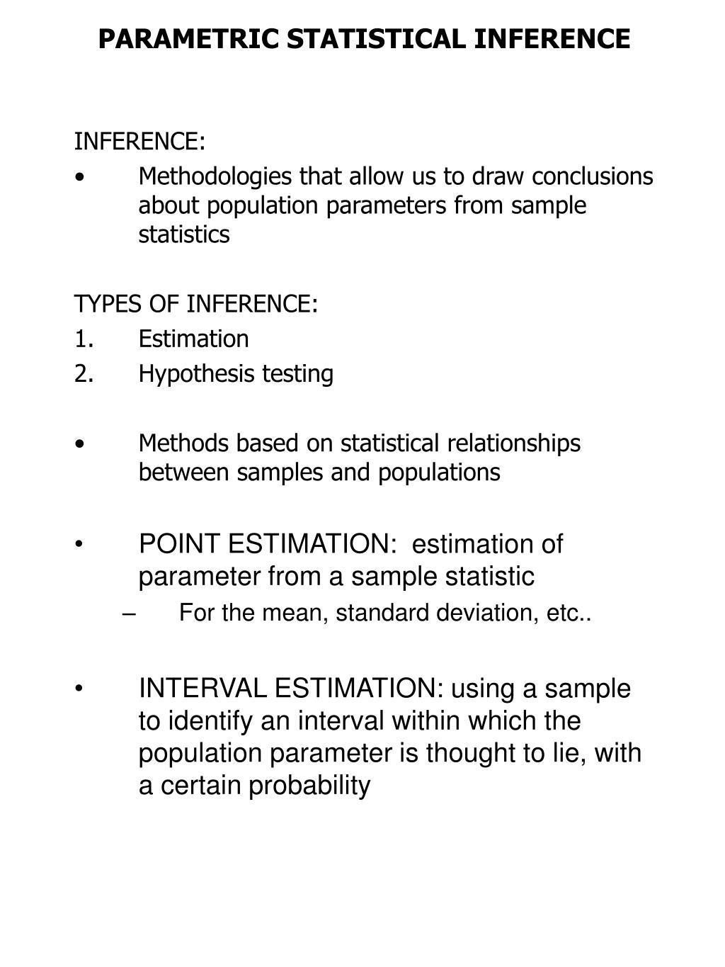 PPT - PARAMETRIC STATISTICAL INFERENCE PowerPoint Presentation, free download - ID:6815055