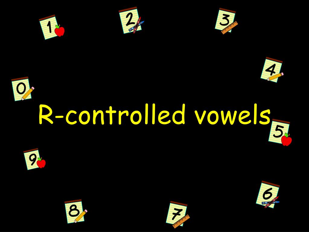 PPT - R-controlled vowels PowerPoint Presentation, free download - ID ...